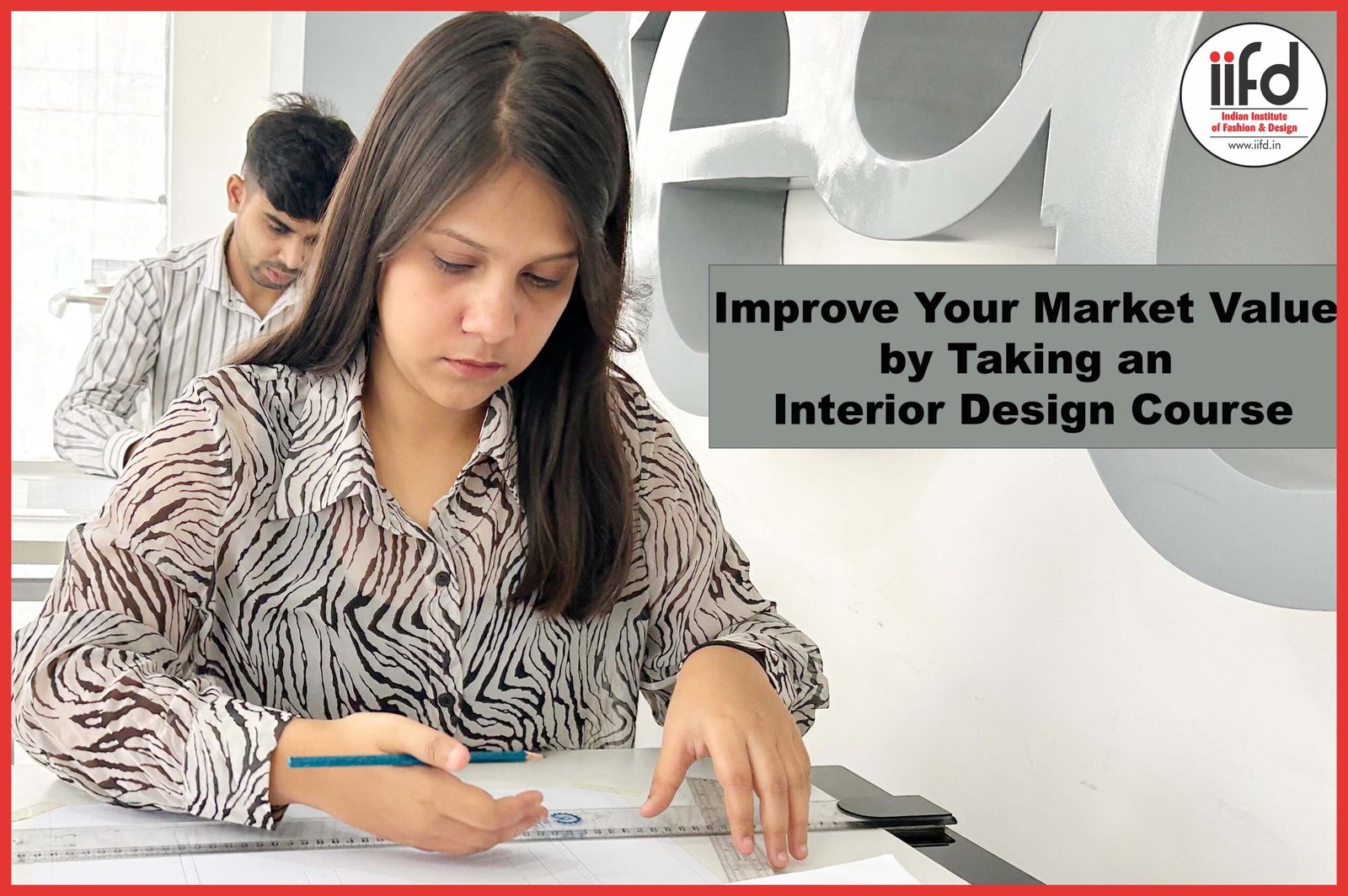 Improve Your Market Value by Taking an Interior Design Course